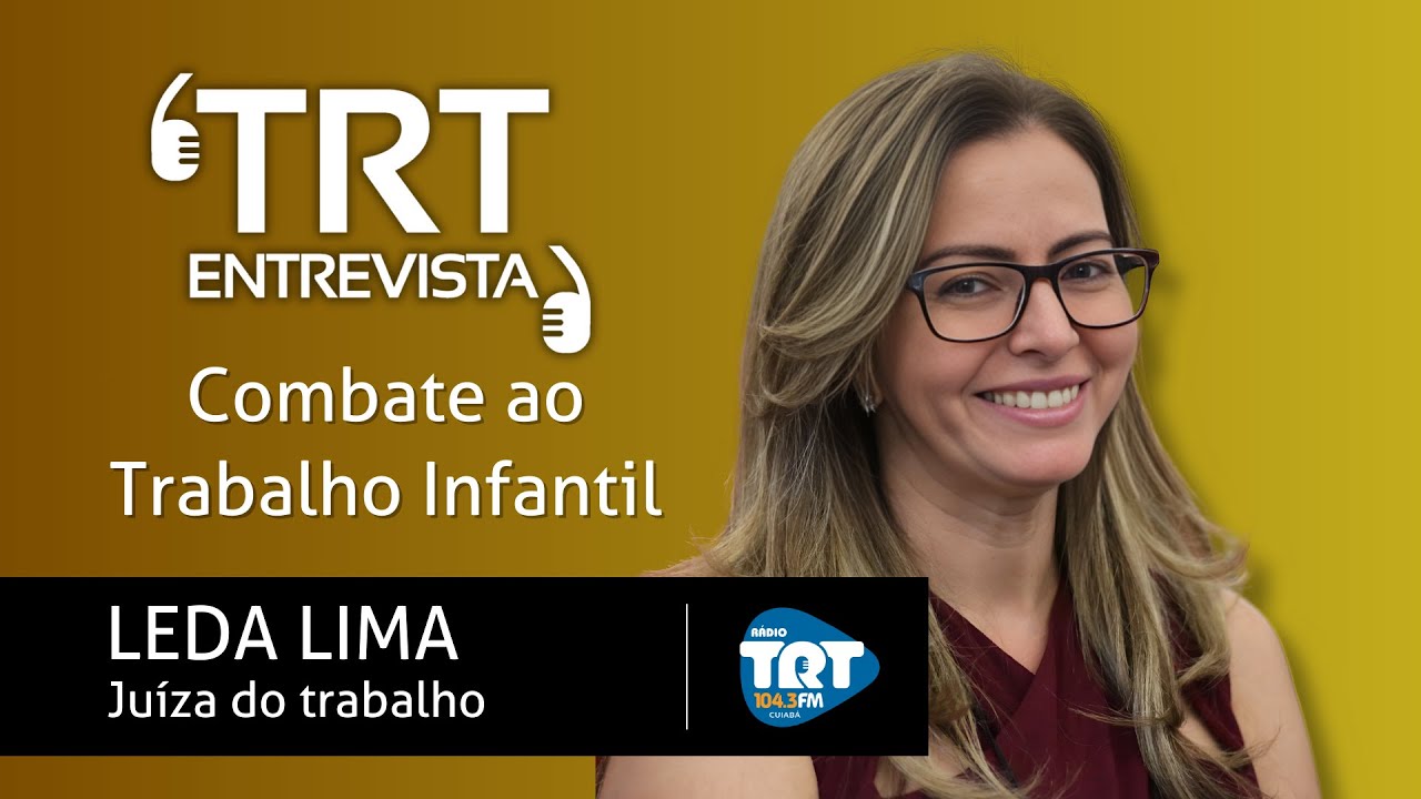 Combate ao Trabalho Infantil - Leda Lima - YouTube