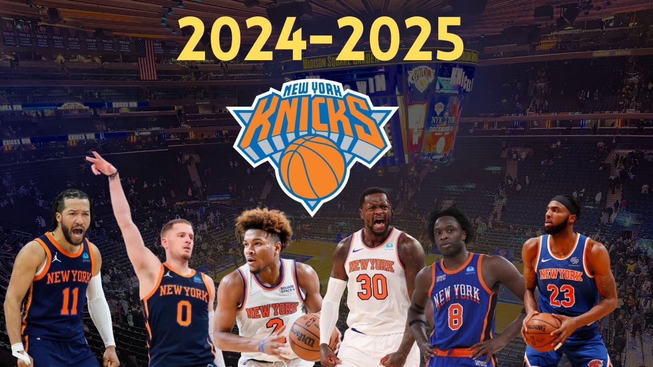 Como está o elenco do Knicks para 24-25 - YouTube