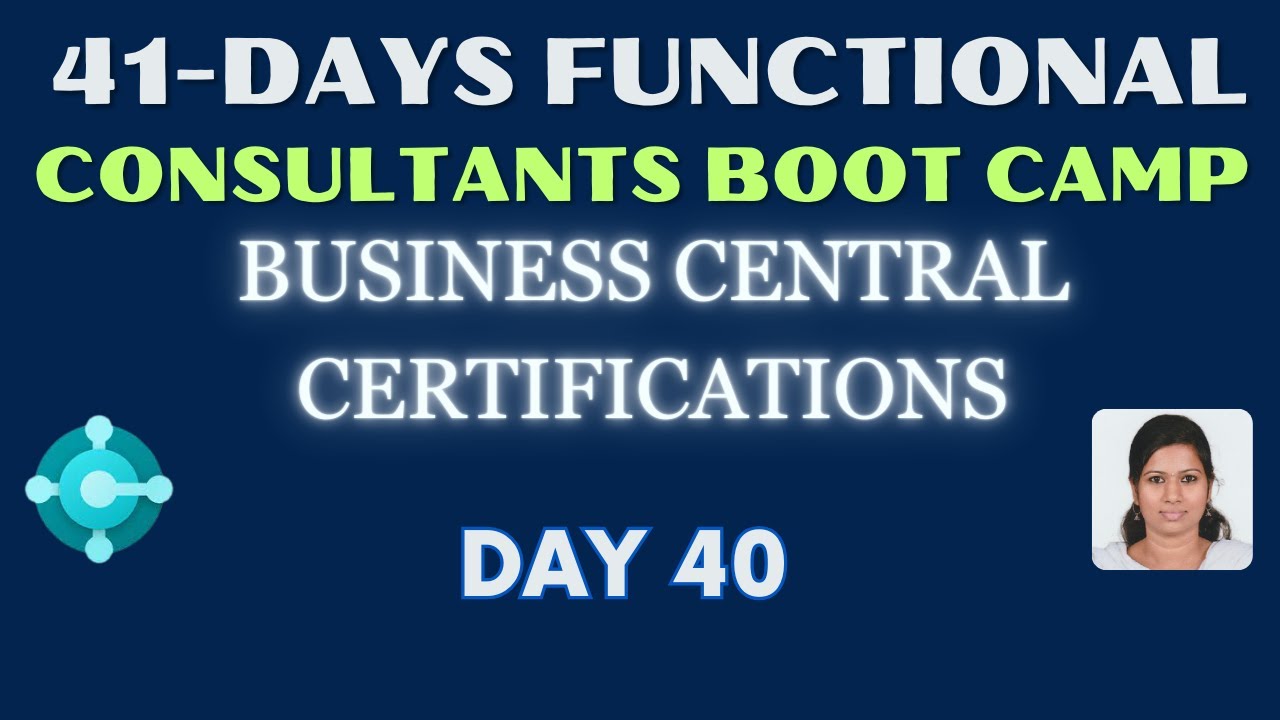 Day 40 Microsoft Dynamics 365 Business Central certifications for ...