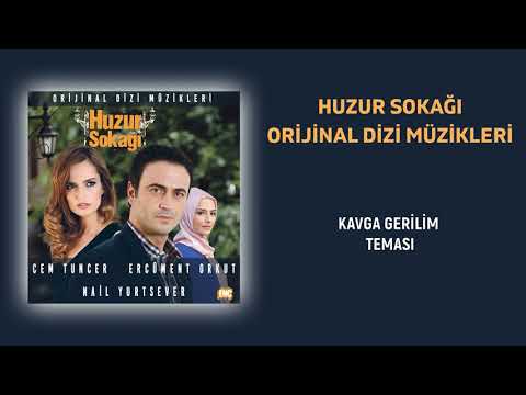 Huzur Sokağı (Orijinal Dizi Müzikleri) - Kavga Gerilim Teması