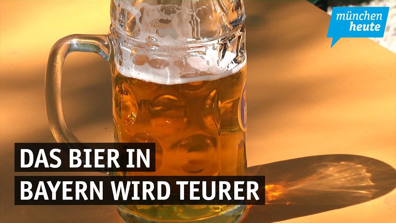 Bier in Bayern: Warum steigen die Preise? - YouTube