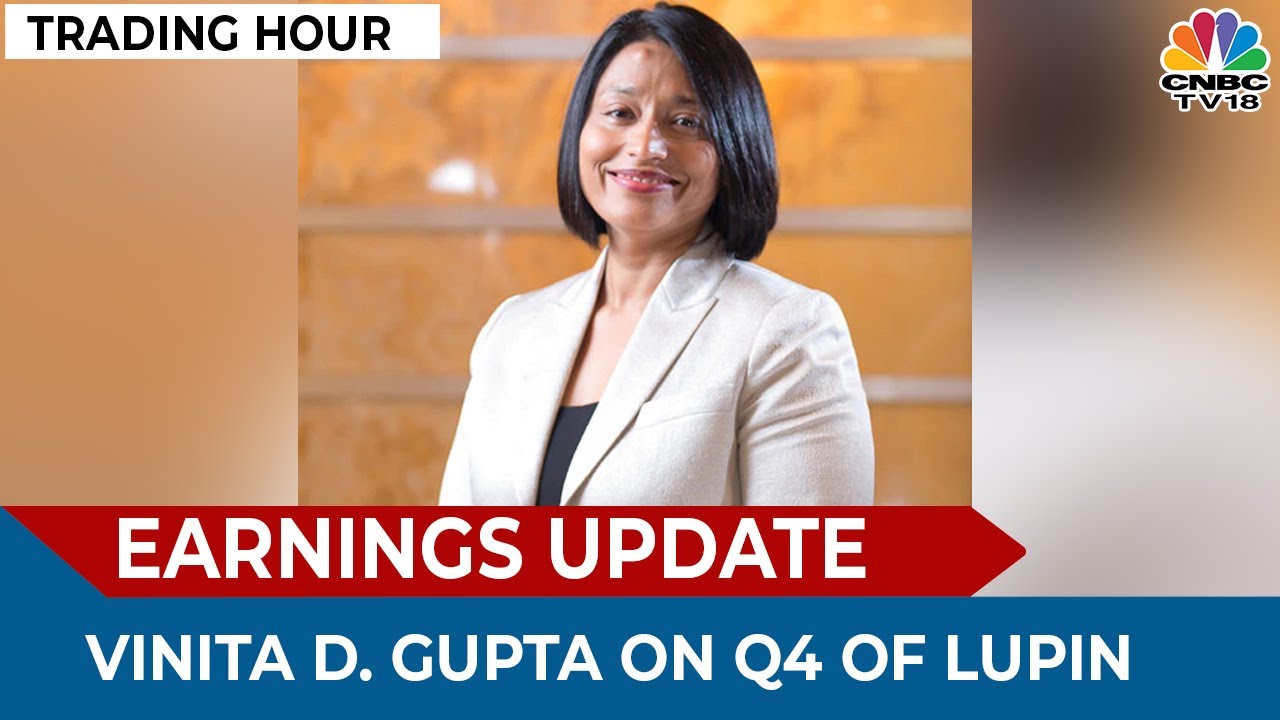 Vinita D. Gupta Of Lupin Shares His Views On The Firm's Q4 Results ...