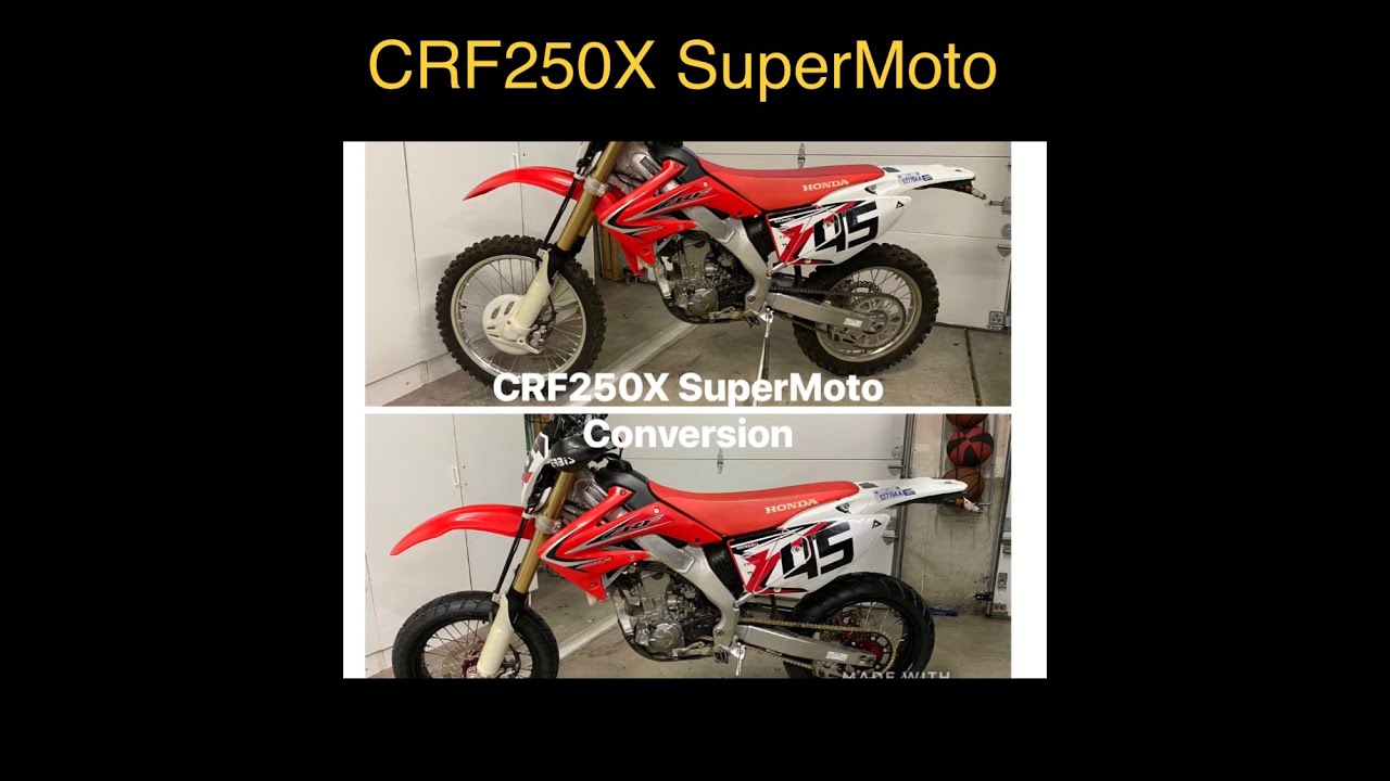 Honda CRF250X SuperMoto Conversion - YouTube