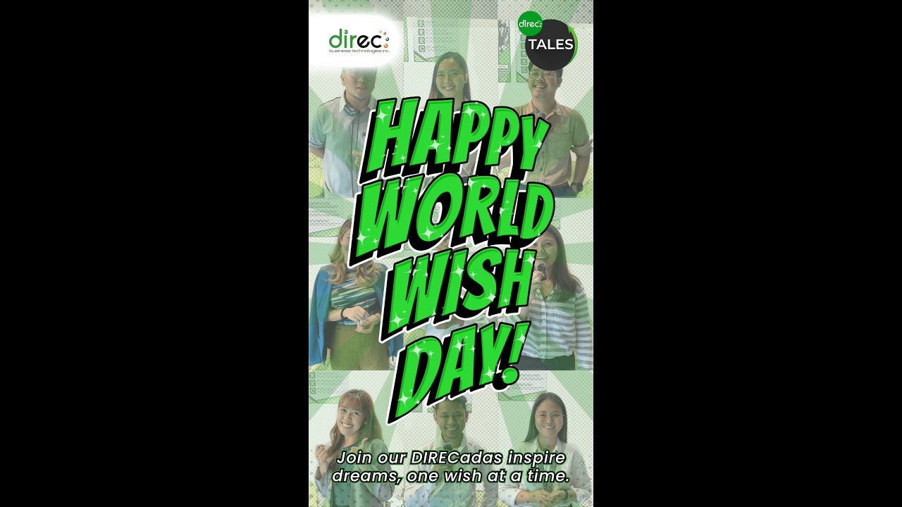 Happy World Wish Day! Join our DIRECadas inspire dreams, one wish at a ...