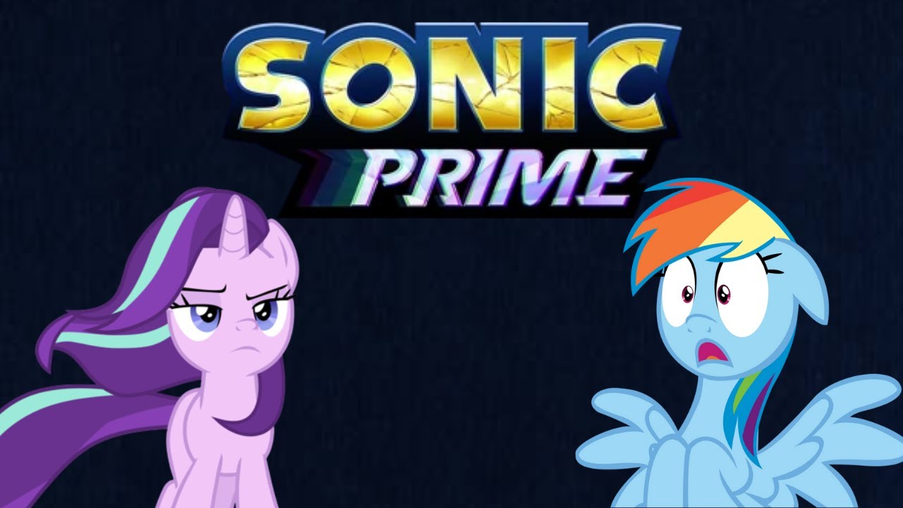 SONIC PRIME (The Ending) SHADOW vs. SONIC/ MLP - YouTube