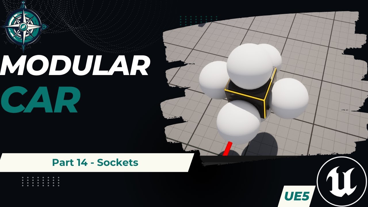 Modular Car - UE5 Tutorial Series - Part 14 - Sockets - YouTube