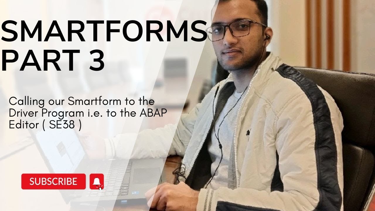 73 Calling Our Smartform To The Driver Program Se38 Youtube 6061