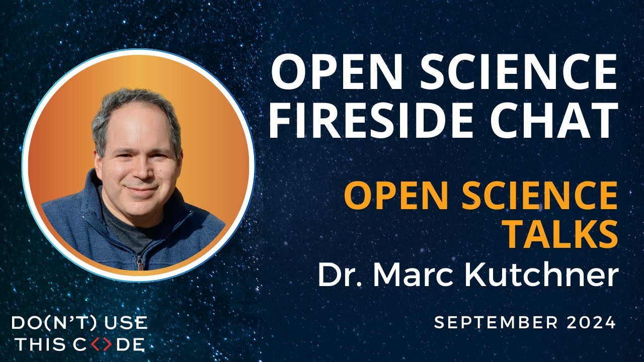 Dr. Marc Kuchner - Open Science Fireside Chat | DUTC/NASA Open Science ...