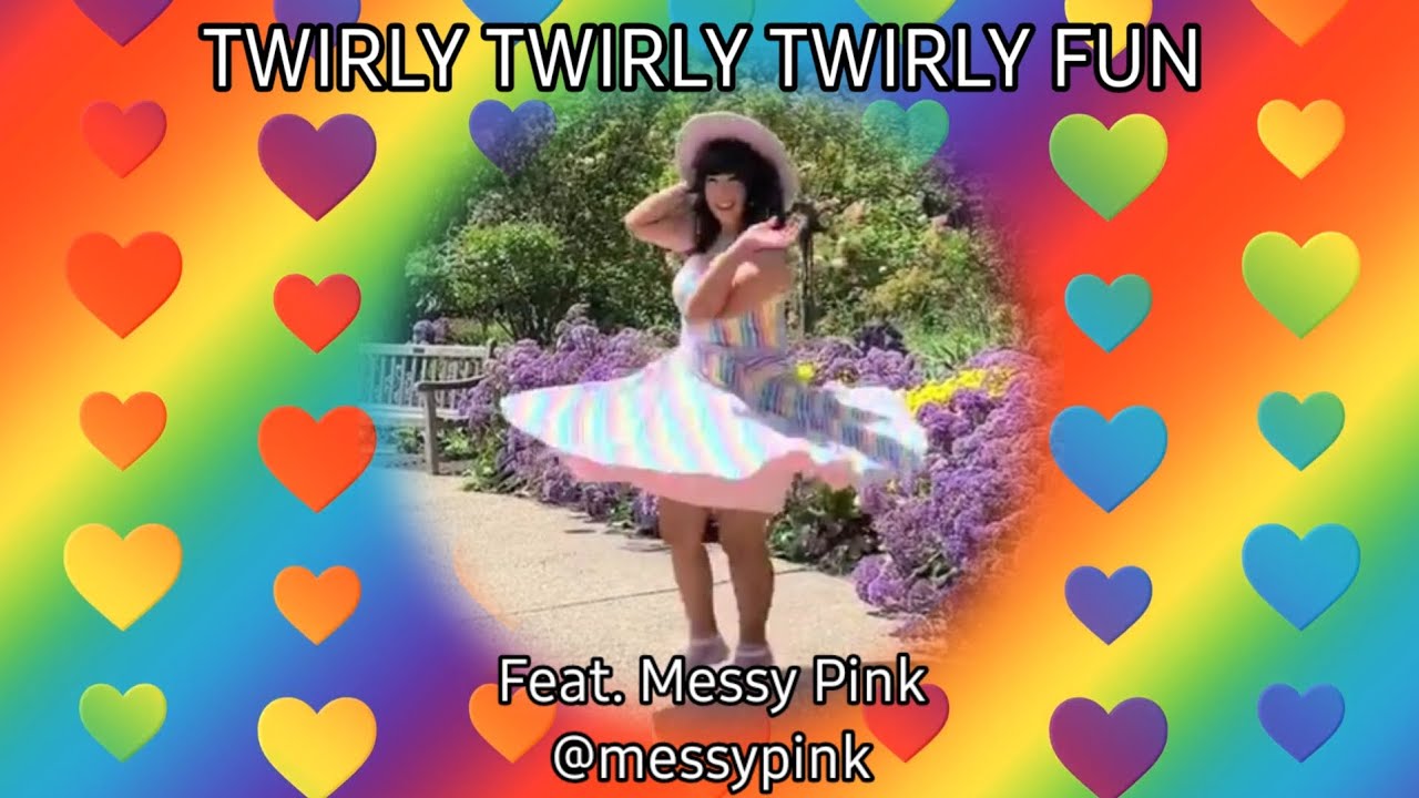 TWIRLY TWIRLY TWIRLY FUN Feat Messy Pink - YouTube