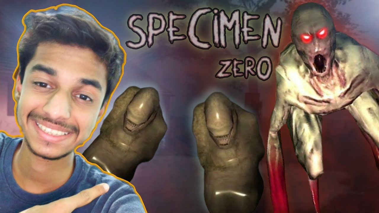 specimen zero and play game horror 😂😱 - YouTube