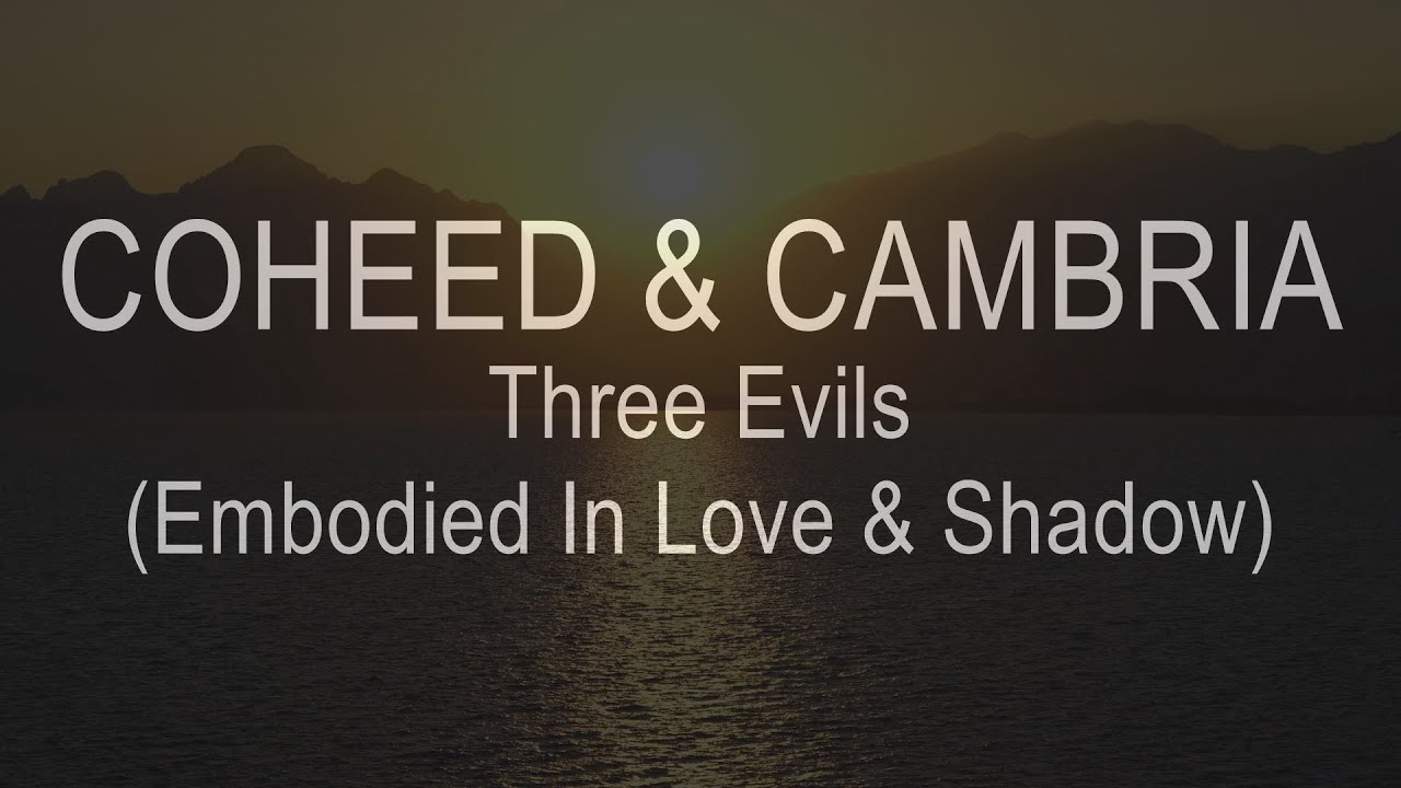 Coheed & Cambria || Three Evils (Embodied In Love And Shadow) [ Karaoke ...