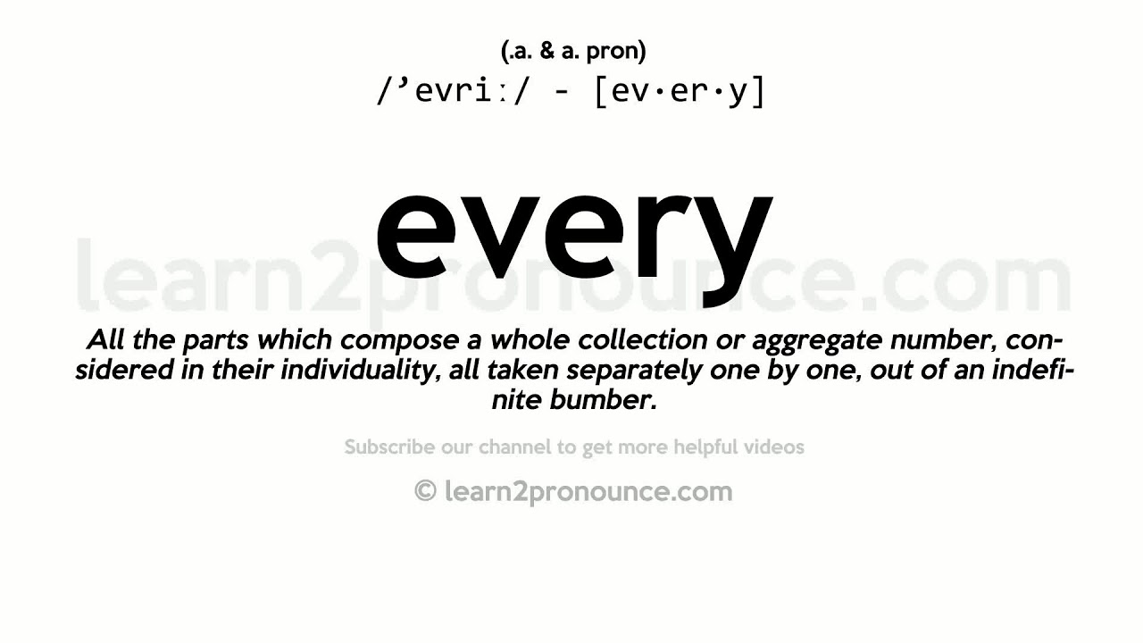 Pronunciation of Every | Definition of Every - YouTube
