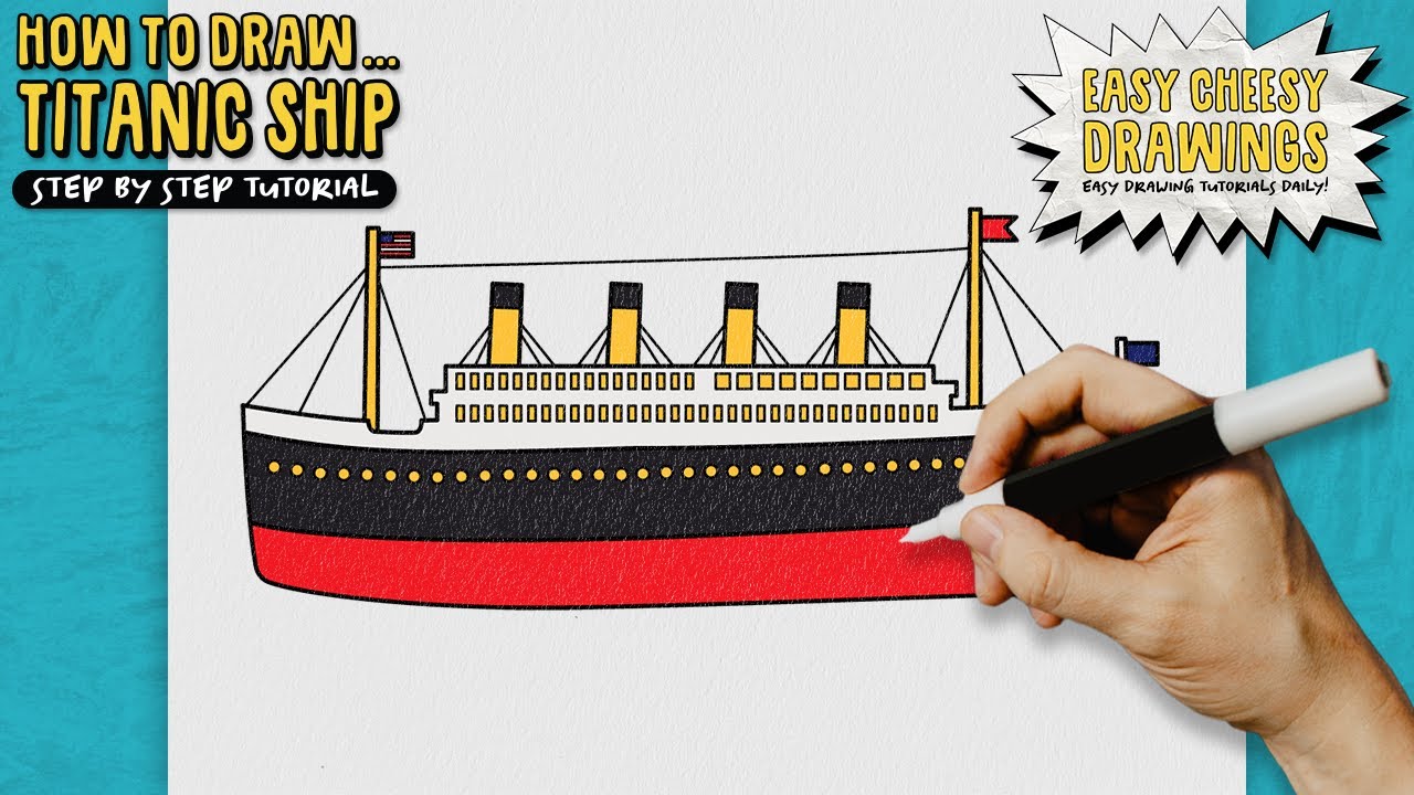 How to Draw the TITANIC SHIP 🚢 | Easy Step-By-Step Drawing Tutorial ...