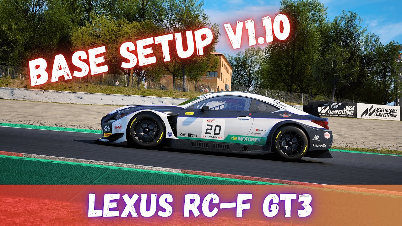 LEXUS RC-F GT3 | BASE SETUP | FREE | ACC v1.10 - YouTube
