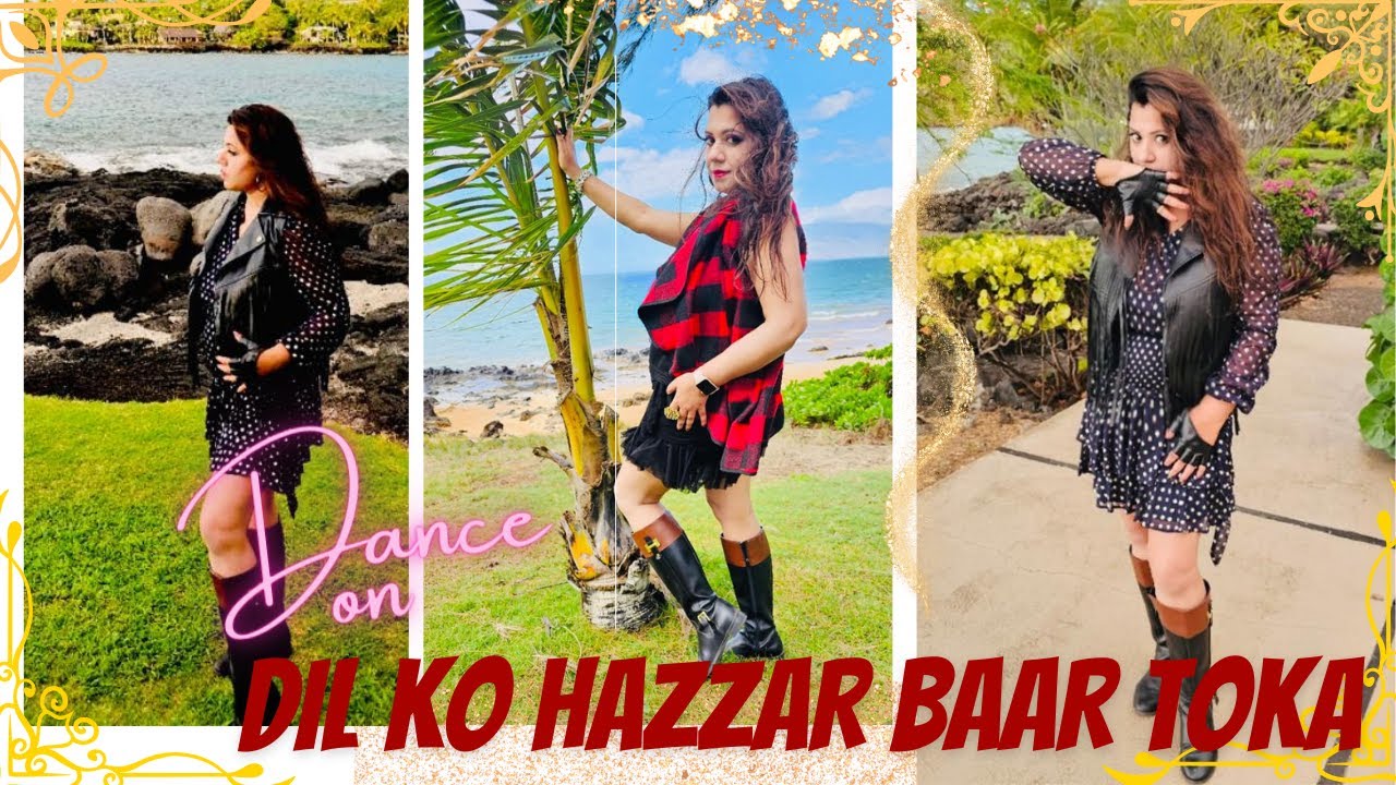 Dil Ko Hazar Bar Dance By Aashita Shekhar | Alisha Chinai - YouTube