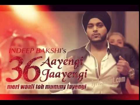 36 Aayengi 36 Jayengi Indeep Bakshi Brand New Punjabi Song Audio - YouTube