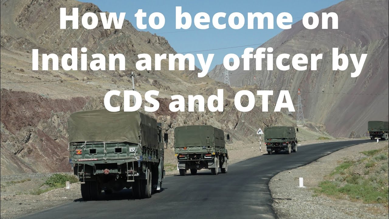 How to become on Indian army officer by CDS & OTA || CDS & OTA द्वारा ...