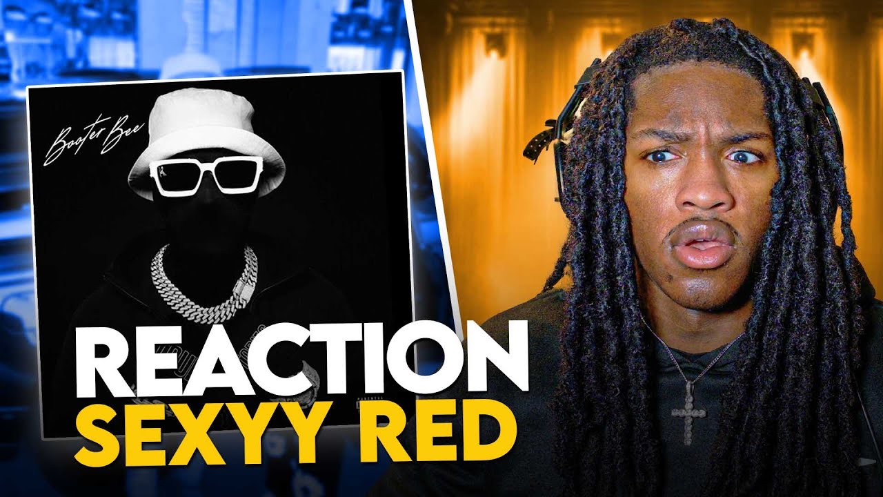 AYE BOOTER YOU GOTTA CHILL!!! Booter Bee Feat Headie One Sexyy Red Lyrics REACTION - YouTube