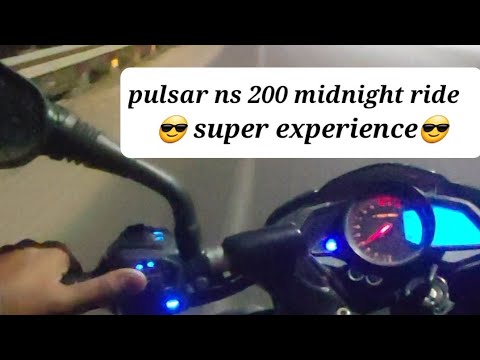 pulsar Ns 200 bike midnight ride super experience. - YouTube