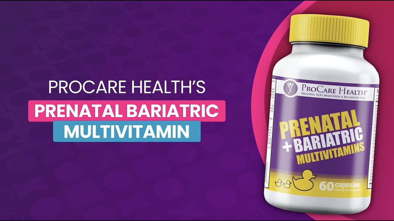 ProCare Health’s Prenatal Bariatric Multivitamin - YouTube