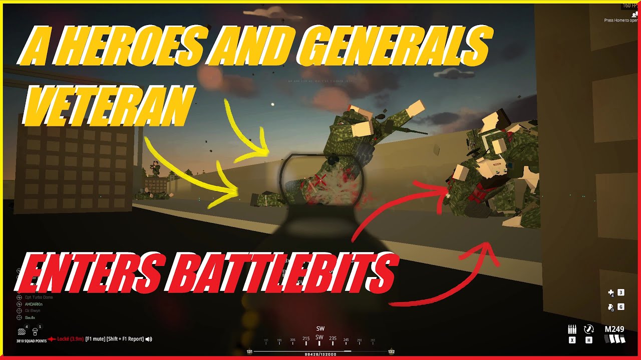 A HEROES and GENERALS VET enters BATTLEBITS - 128v128 | Battlebits ...