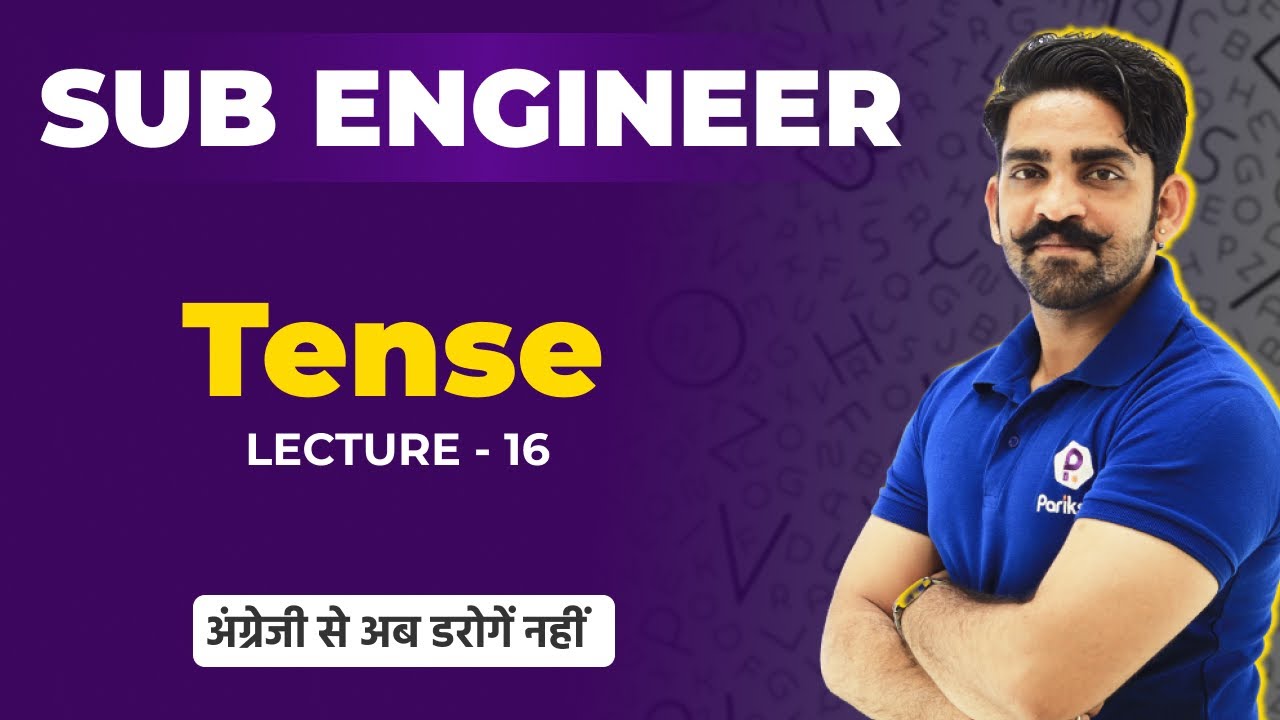Tense | English for MP Sub Engineer 2022 | Vyapam Sub Engineer 2022 ...