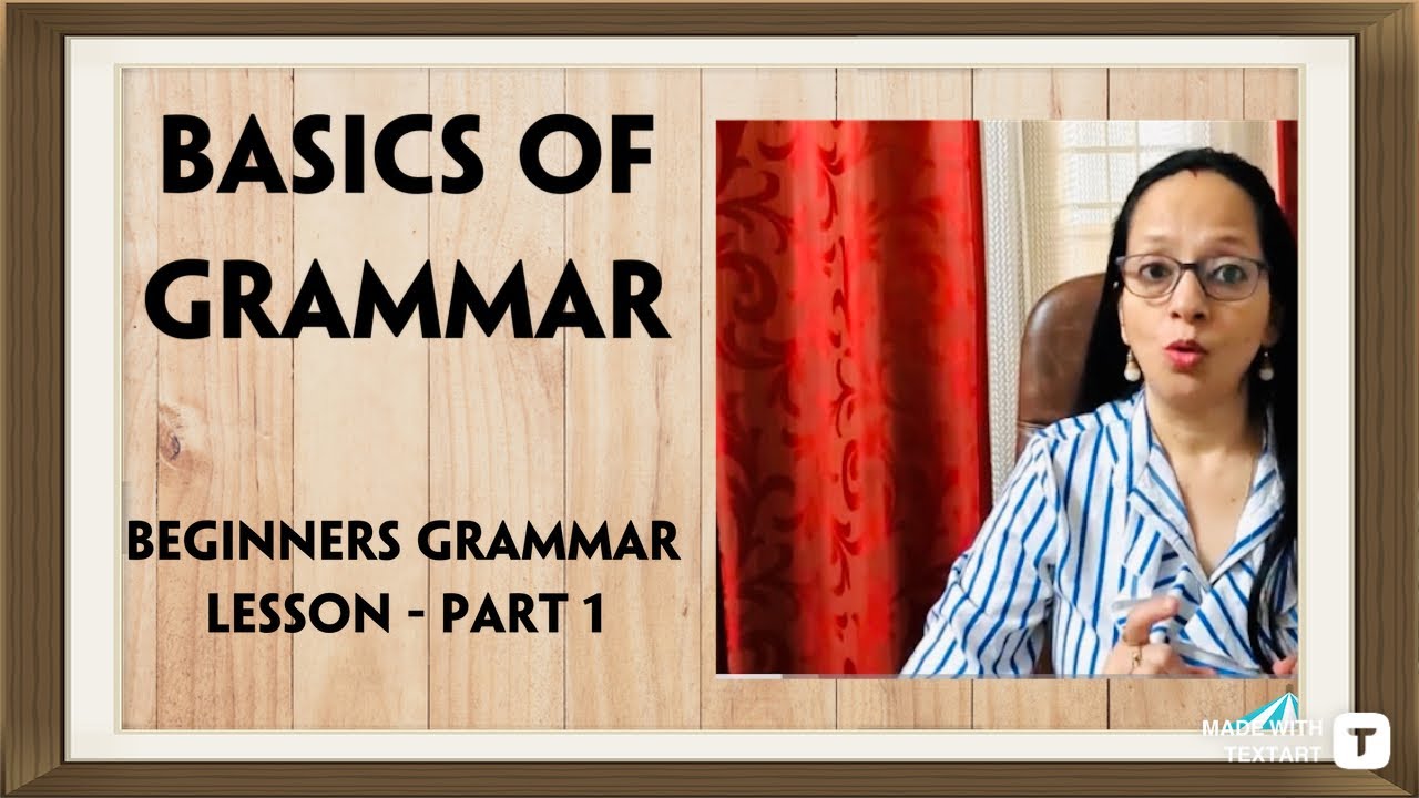 PART 1 - BASIC ENGLISH GRAMMAR | GRAMMAR SERIES - YouTube
