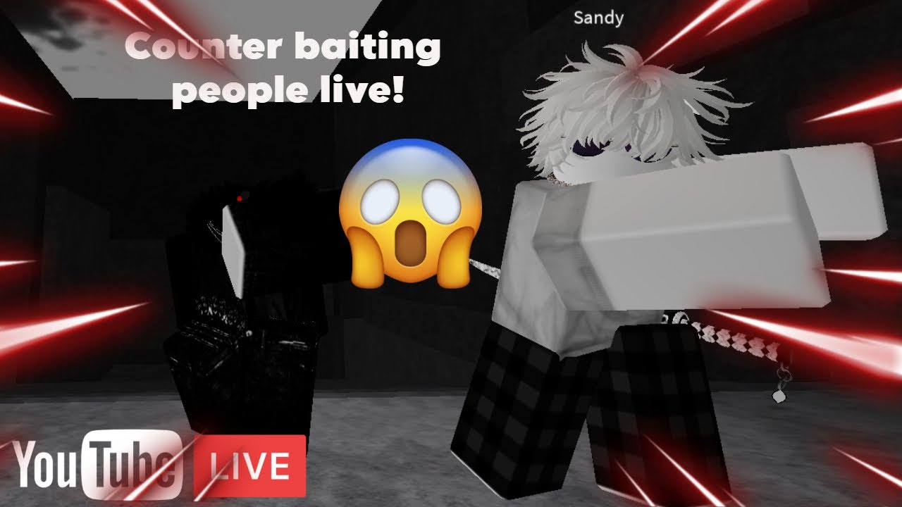 Counter baiting live w/ Sandy - YouTube