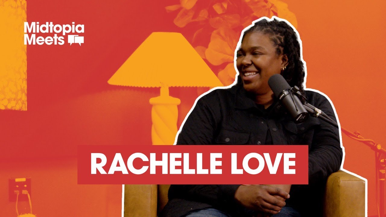 Midtopia Meets Rachelle Love - Community Engagement - YouTube