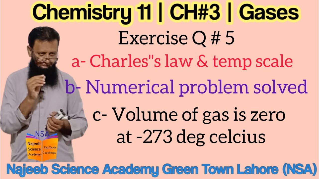Chemistry chapter 3 | gases |Exercise question # 5 parts a, b & c | NSA ...