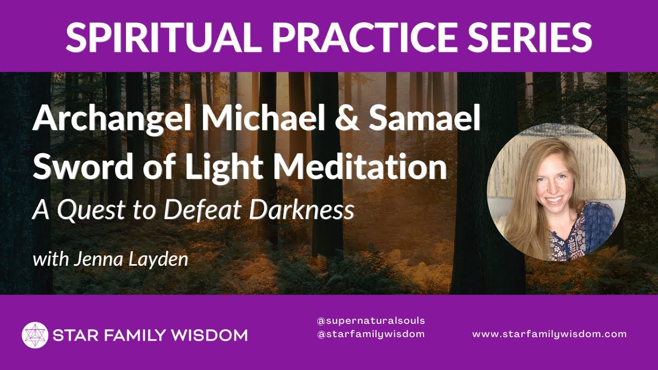 Sword of Light Meditation I Archangel Michael & Samael Quest to Defeat ...