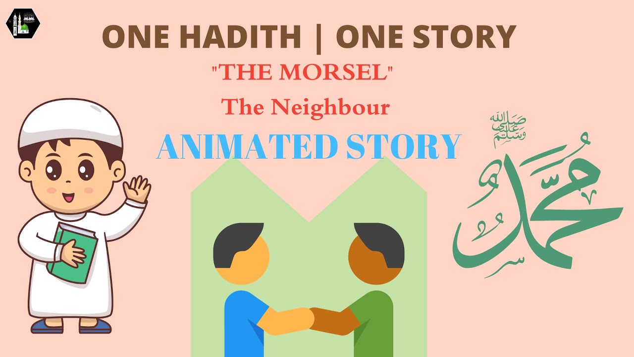 #Hadith Story About Neighbour | Kids English Story | #muslim # ...