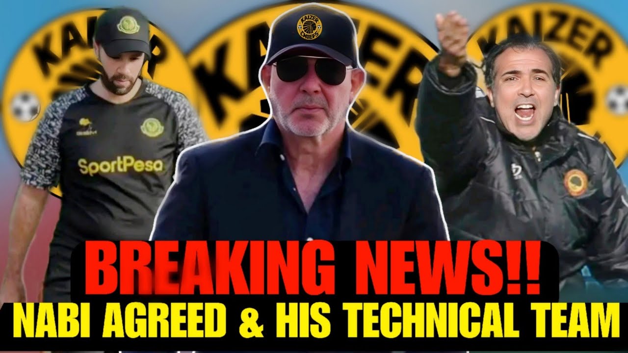 BREAKING NEWS! AGREED WITH KAIZER CHIEFS • TECHNICAL TEAM ALLOWED ...
