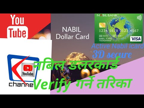 nabil dollar card 3D secure garne tarika|how to verify nabil dollar ...