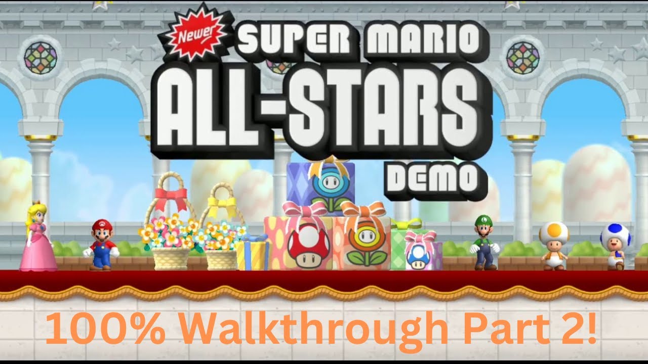 Newer Super Mario All-Stars Revived Demo 100% Walkthrough Part 2! - YouTube