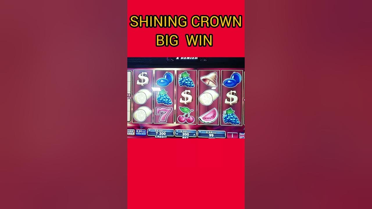 SHINING CROWN FRUITS HUGE BIG WIN BET 200 PĂCĂNELE - YouTube