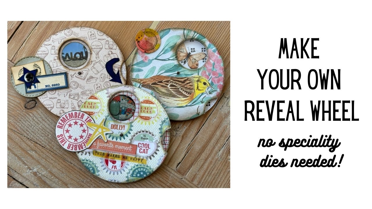 How to Make a Reveal Wheel - No Speciality Dies Needed! Interactive ...