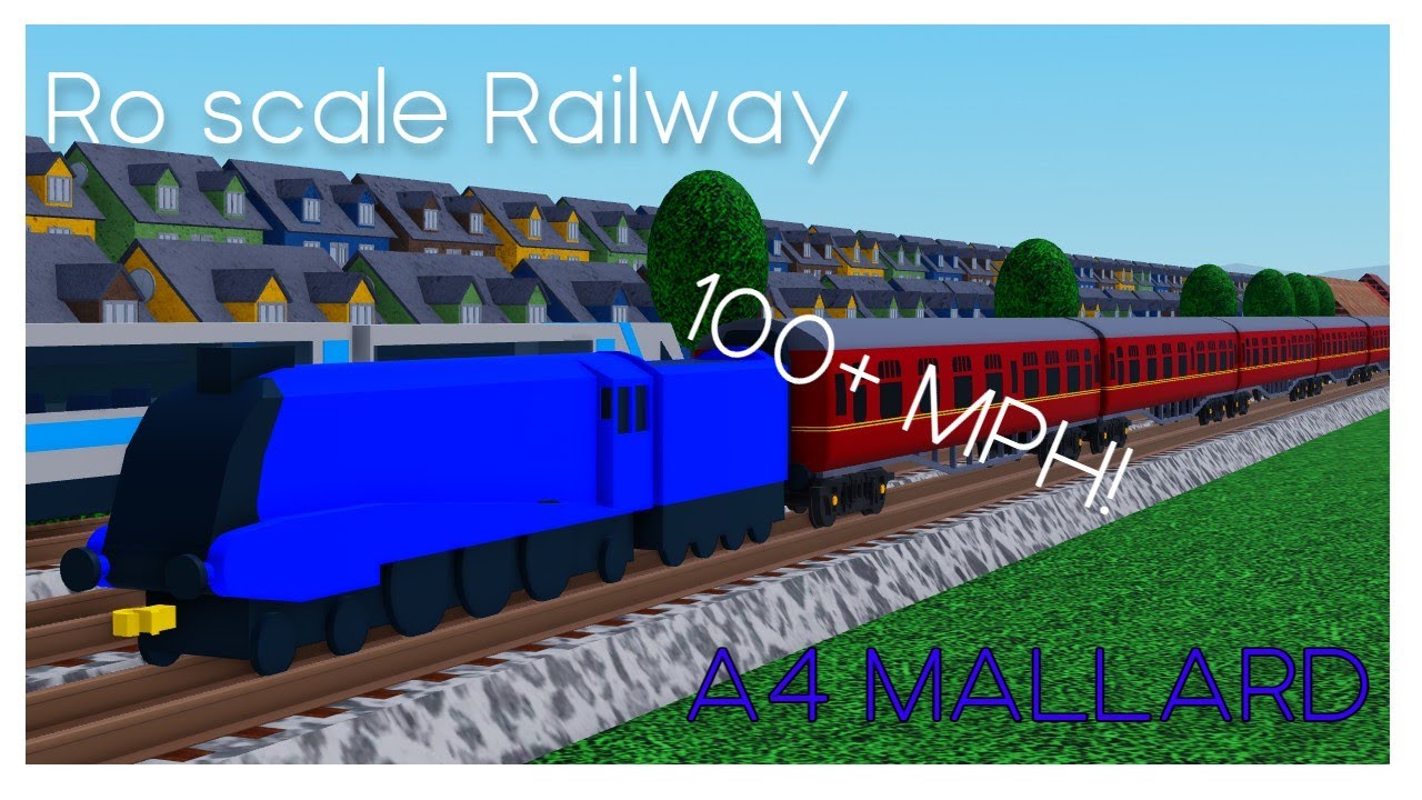 A4 mallard Passes Countryside at 100mph+ (Ro scale Railway Roblox ...