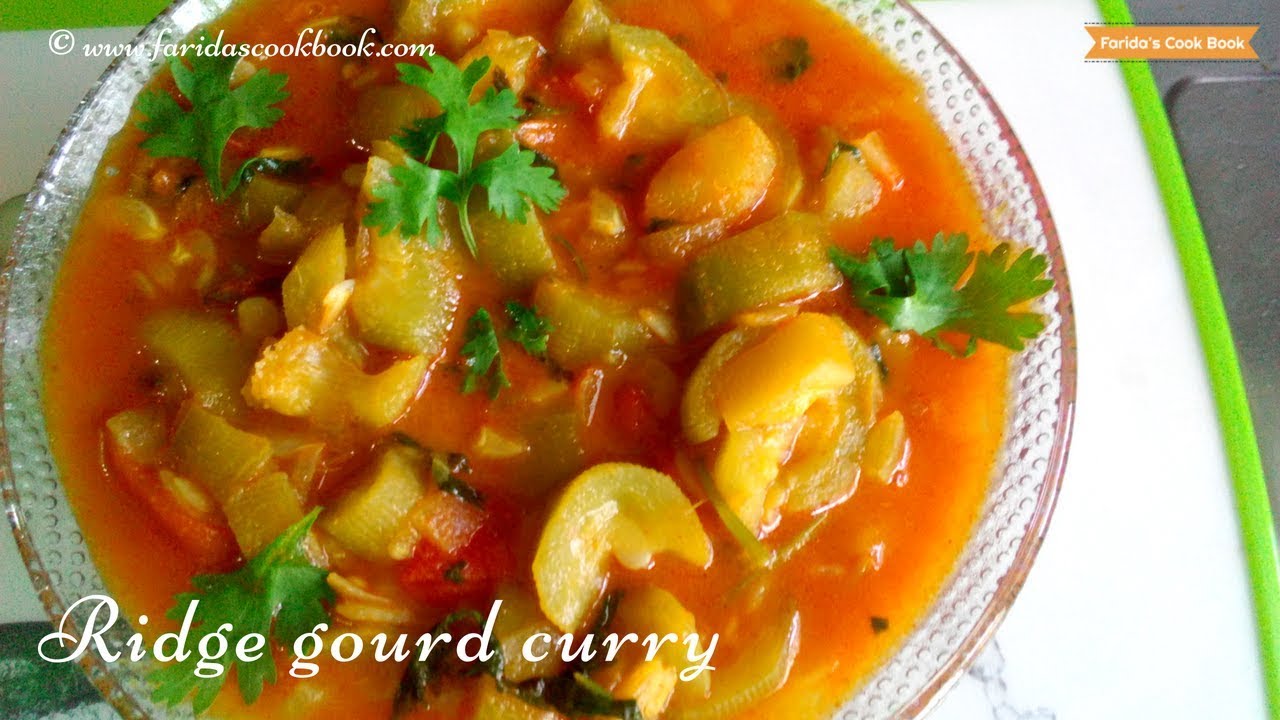 ridge gourd | ridge gourd curry | ridge gourd recipe | South Indian ...