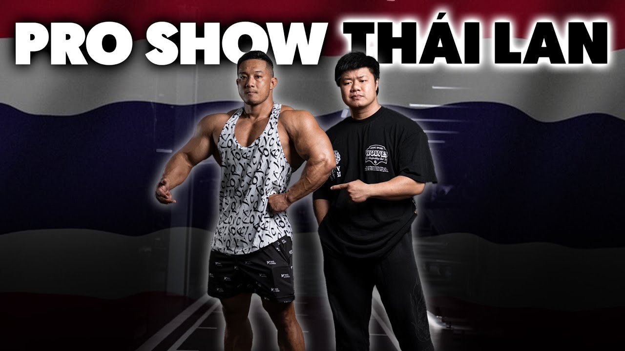Tuấn Anh IFBB PRO Chuẩn Bị Cho Pro Show Tại Thái Lan | Dat Kuma - YouTube