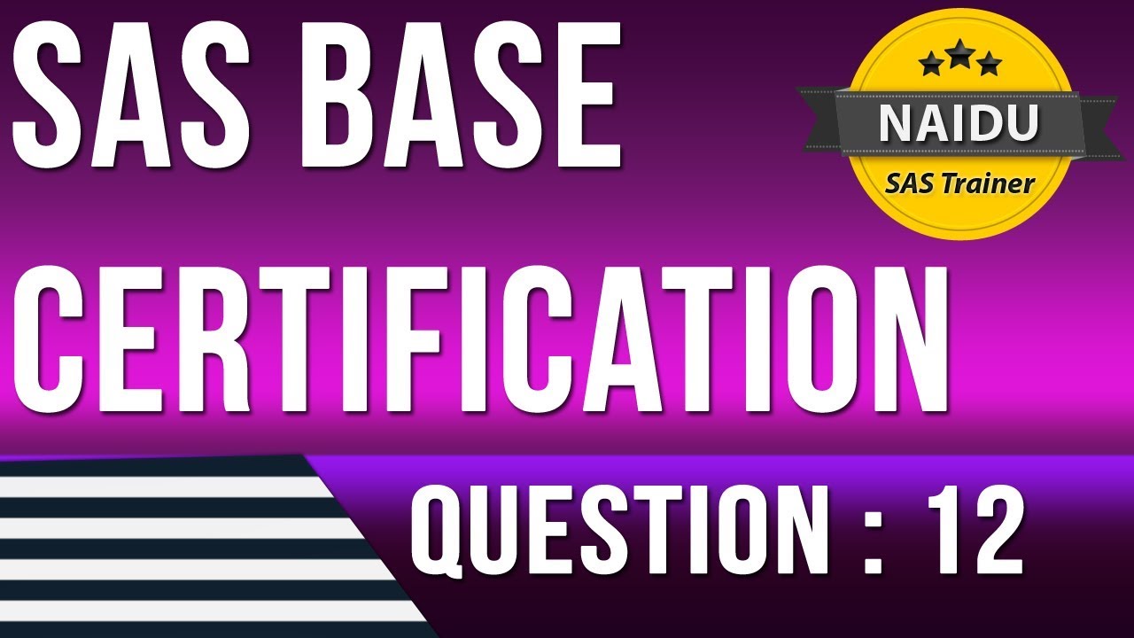 BASE SAS Certification question 12 - YouTube