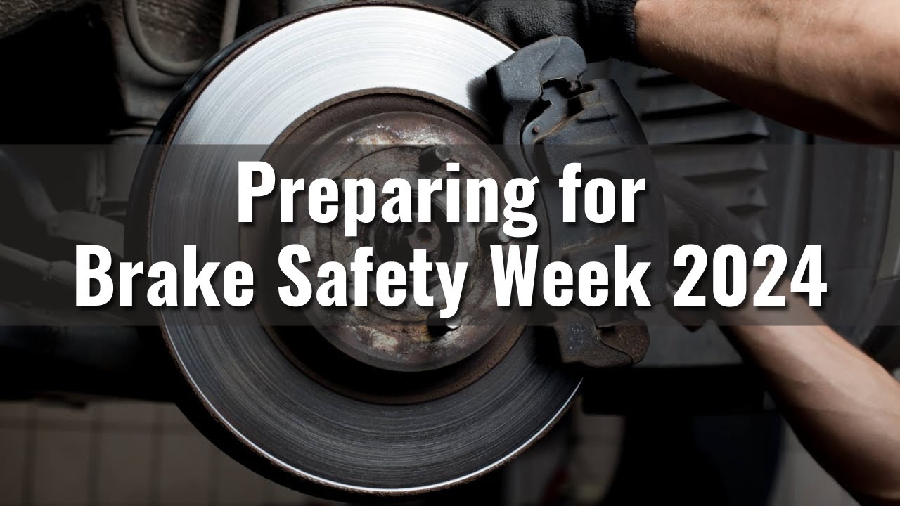 Preparing for Brake Safety Week 2024 - YouTube