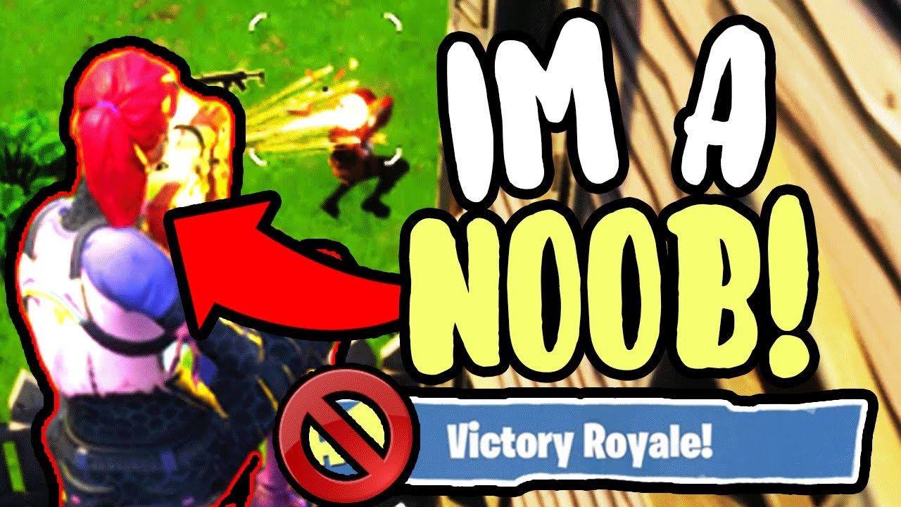 I'm a Noob [Fortnite] - YouTube