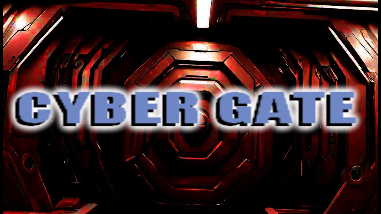 CYBER GATE TRAILER - YouTube