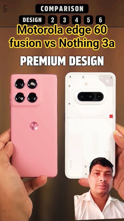 Motorola edge 60 fusion VS nothing 3a features #smartphone #gadgets # ...