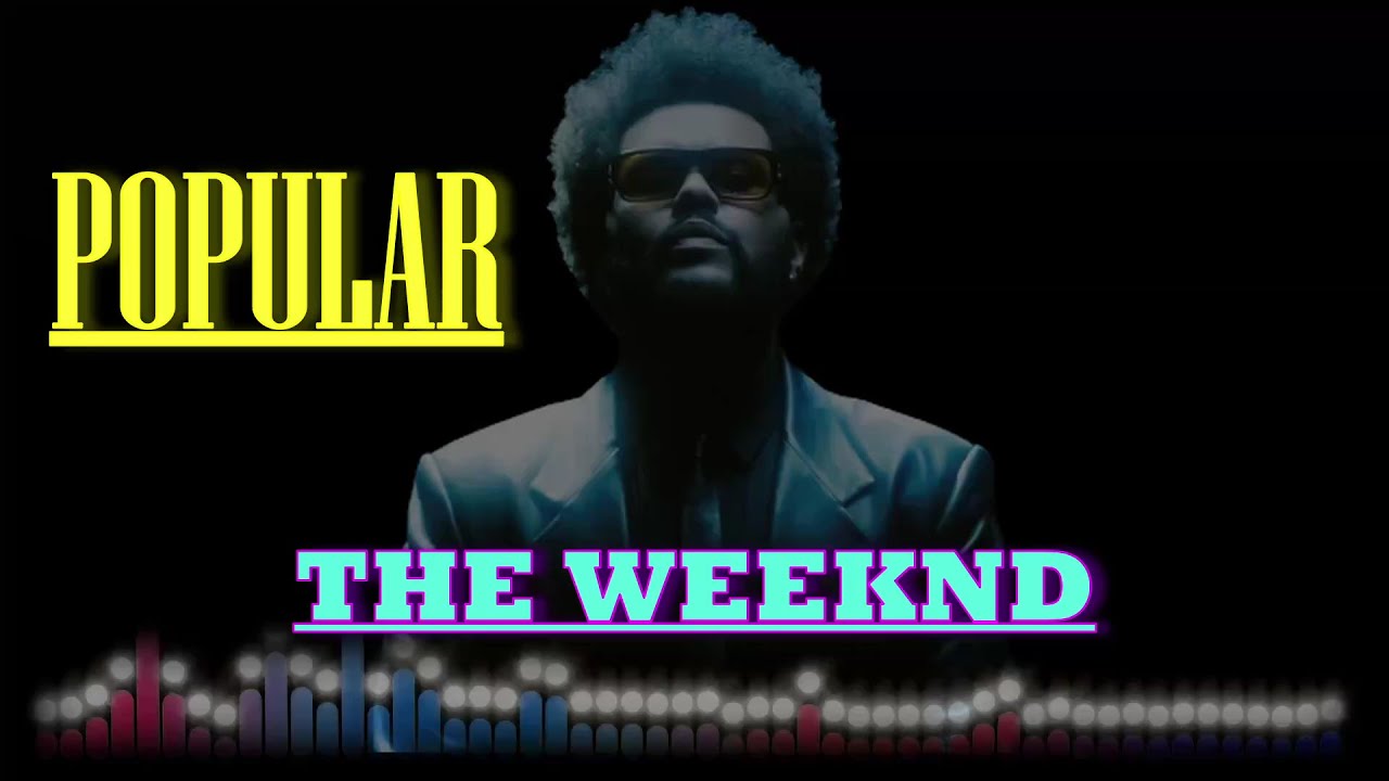 Popular (Lyrics) - The Weeknd, Madonna, Playboi Carti #popular # ...