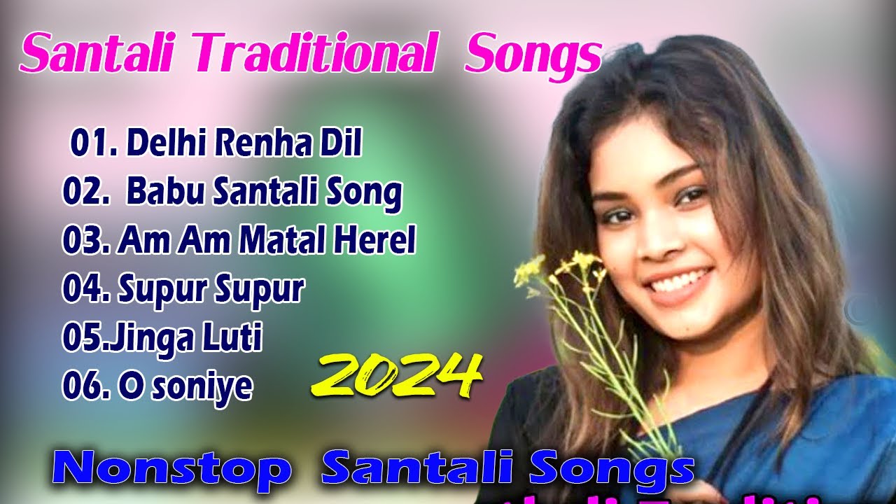 New Santali Traditional Songs 2024 || All Hit Santali Songs Collection ...