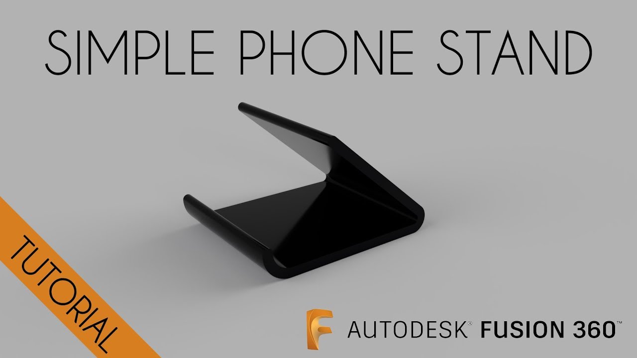 Fusion 360 | Simple phone stand tutorial - YouTube