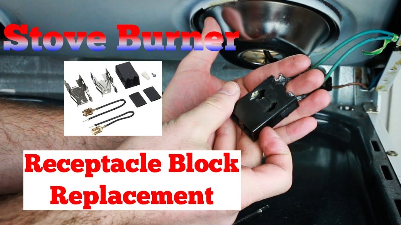 Stove Burner Receptacle Block Replacement - YouTube
