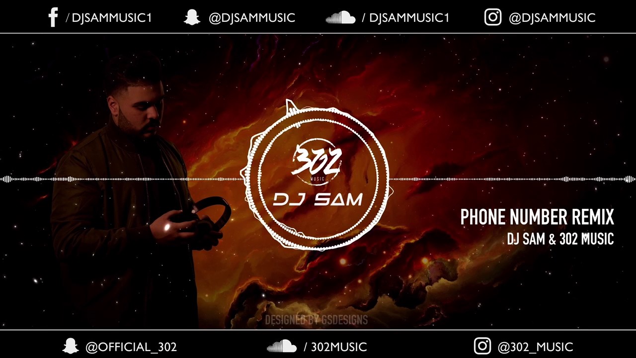 DJ Sam & 302 Music - Phone Number Remix - YouTube Music